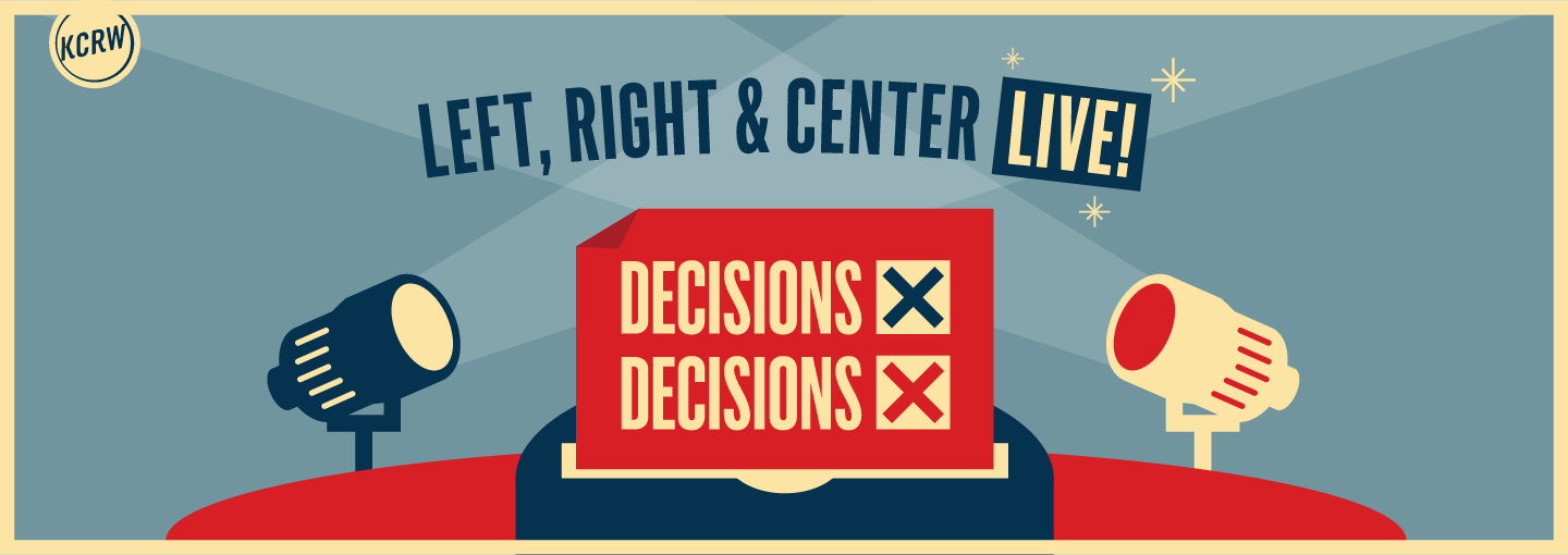 Left, Right & Center Live: Decisions, Decisions, Presented by INFORUM